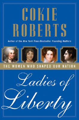 Ladies of Liberty – Shelf Talk