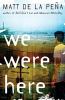 we were here – Shelf Talk