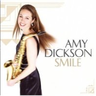 Amy Dickson’s CD “Smile” – Shelf Talk