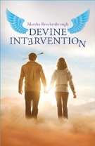 Devine Intervention by Martha Brockenbrough – Shelf Talk