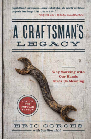 A Craftsman’s Legacy – Shelf Talk